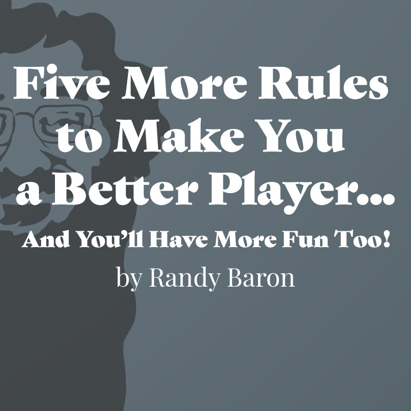 Five More Rules to Make You a Better Player... – Baron Barclay Bridge ...