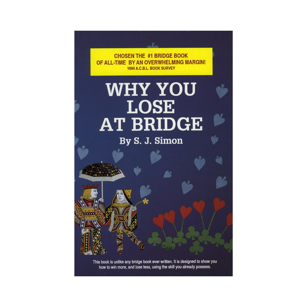 Why You Lose At Bridge – Baron Barclay Bridge Supply