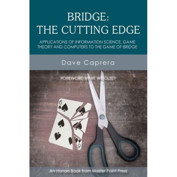 Bridge: The Cutting Edge - Mastering Strategy with Game Theory in ...