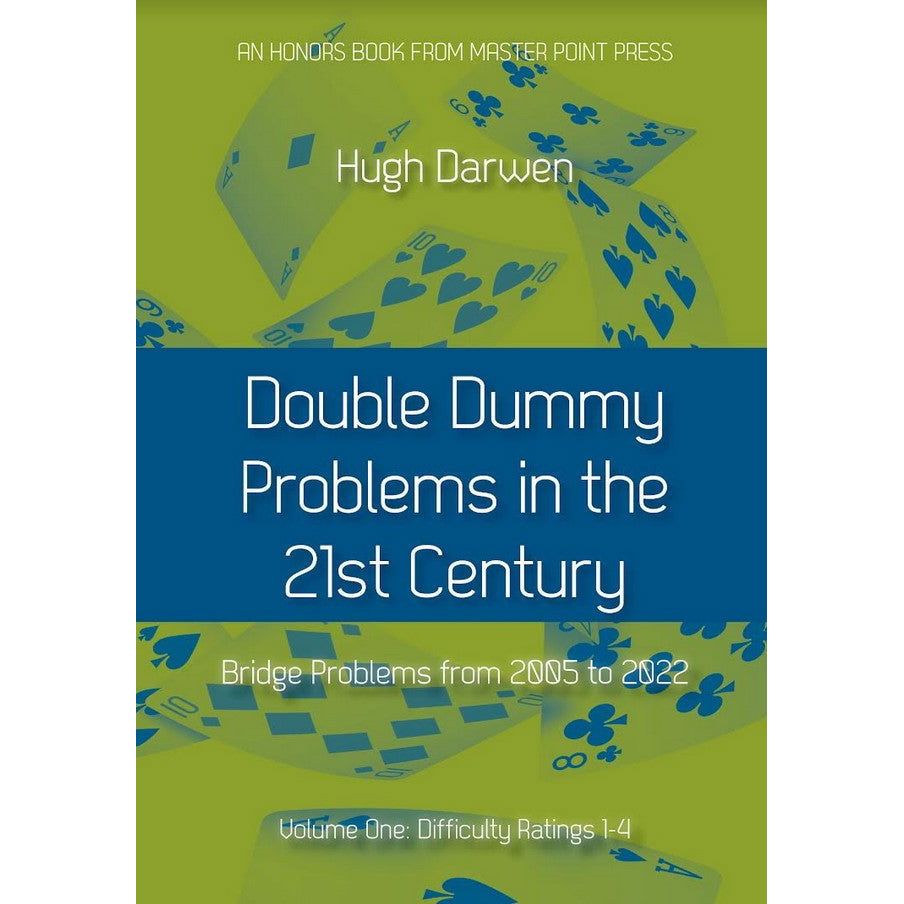 Double Dummy Problems in the 21st Century: Volume 1 - Bridge Problems – Baron Barclay Bridge Supply