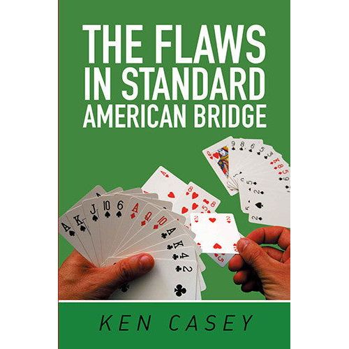 Flaws In Standard American Bridge – Baron Barclay Bridge Supply