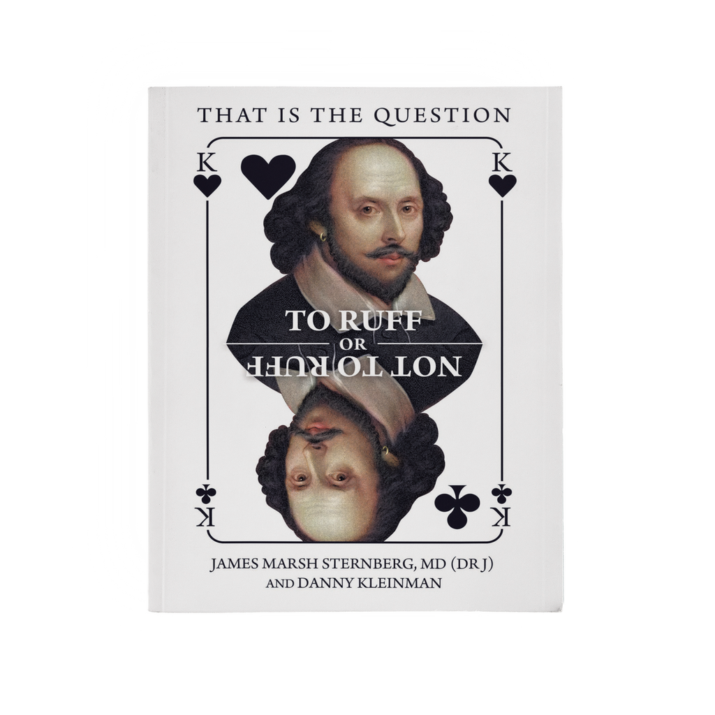 "To Ruff or Not to Ruff" by James Marsh Sternberg, MD and Danny ...