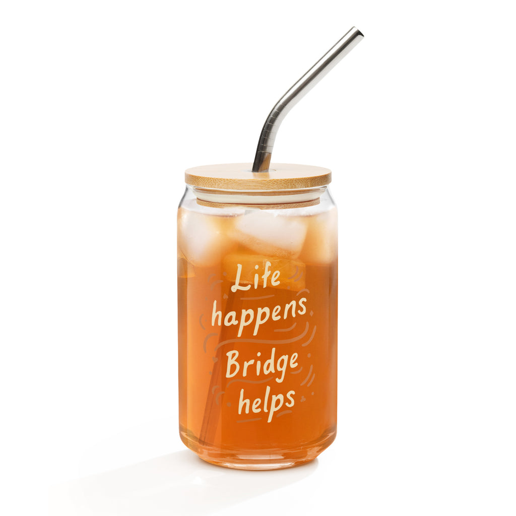 “Life Happens, Bridge Helps” Can-Shaped Glass (16 oz) – Baron Barclay ...